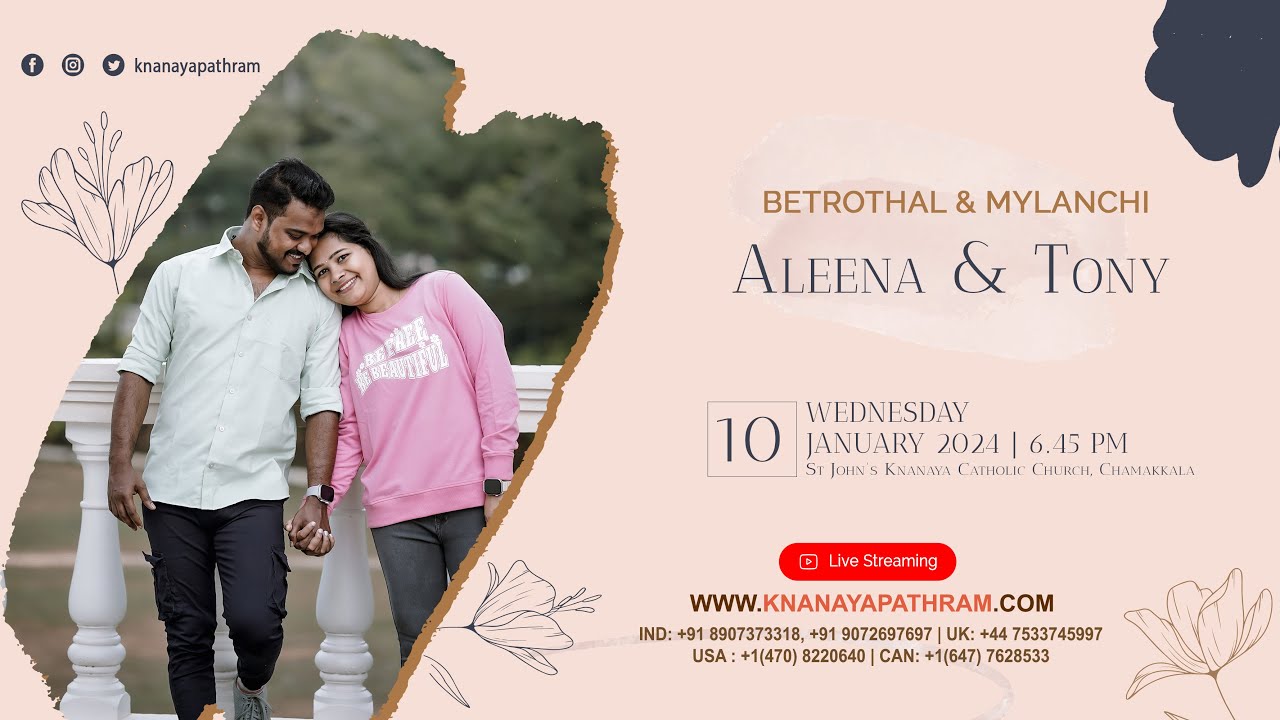 ALEENA & TONY | BETROTHAL & MYLANCHI | CHAMAKALA | 10.01.2024 - YouTube