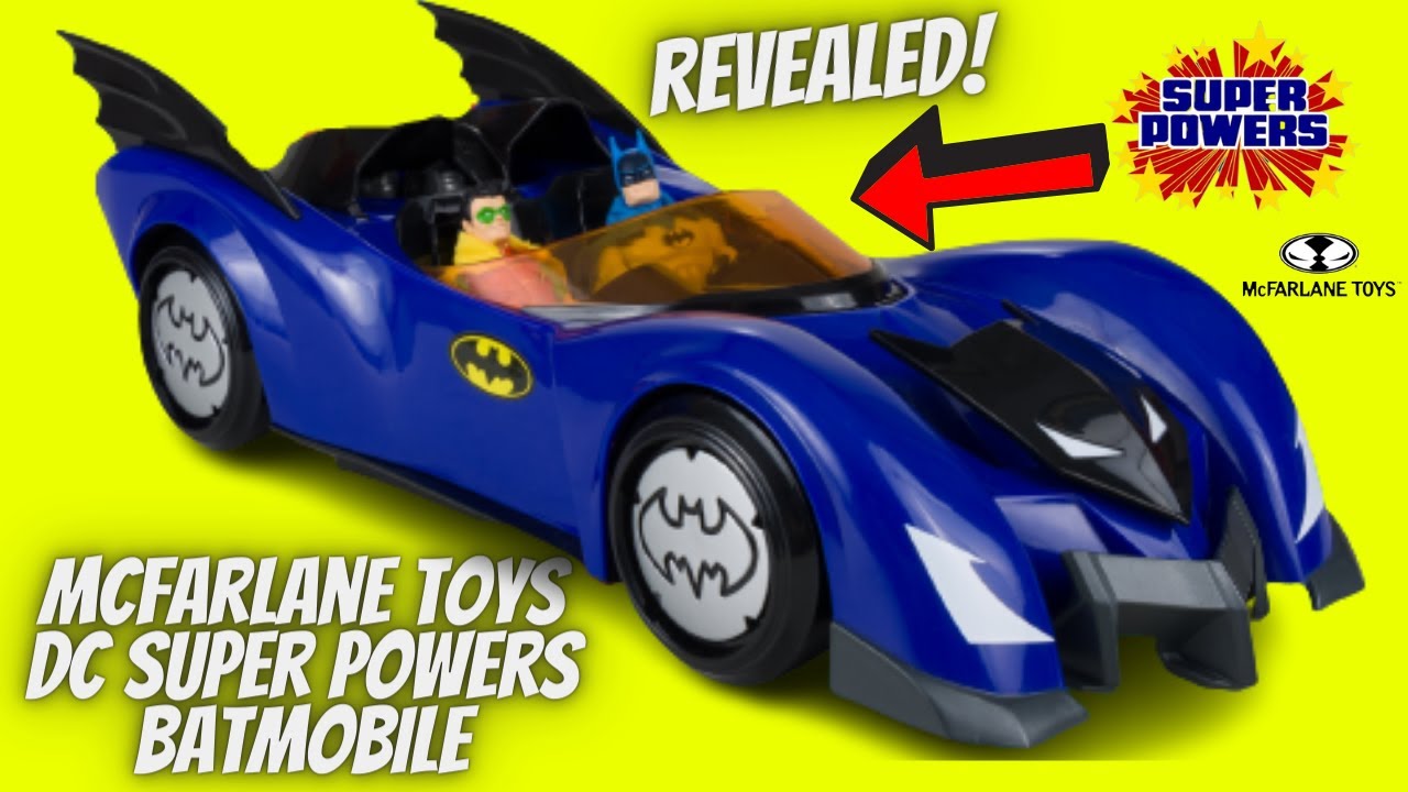 McFarlane Toys DC Super Powers Batmobile Revealed!! - YouTube