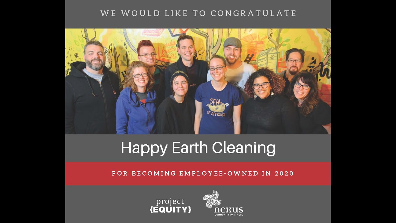 Happy Earth Cleaning Co-op: Becoming an Employee-owned Business - YouTube
