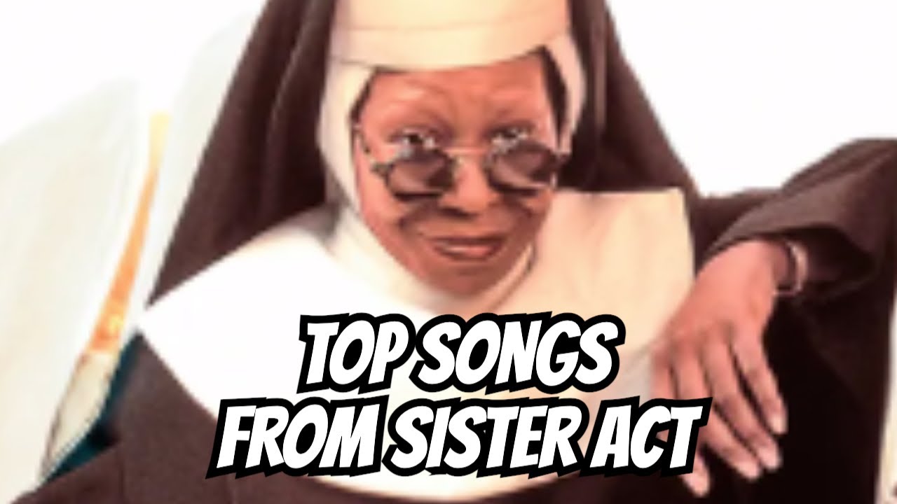 Experience The MOST Iconic Moments In Sister Act - YouTube