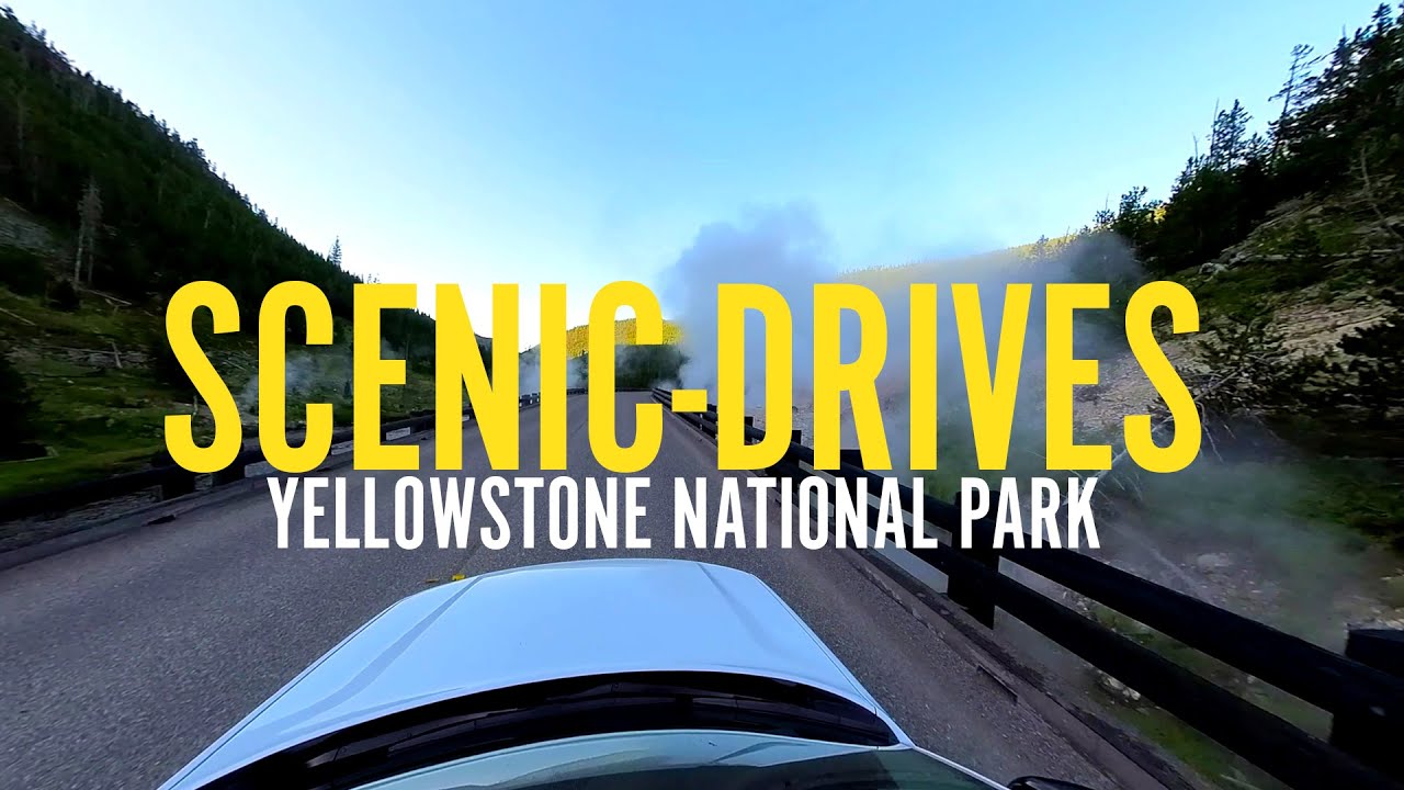 Drive Through the Scenic views of Yellowstone National Park ...