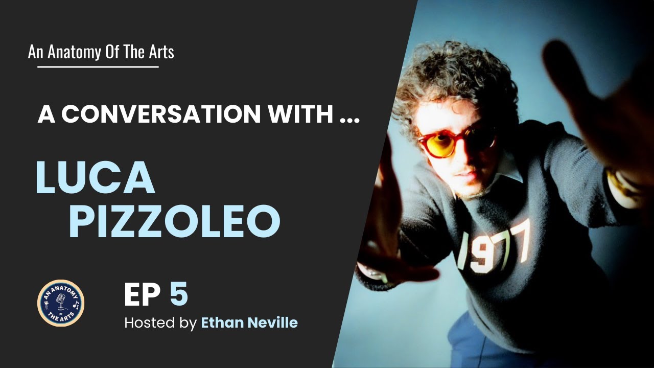 A Conversation With Luca Pizzoleo l An Anatomy Of The Arts - YouTube
