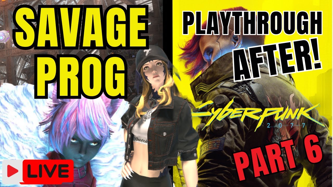 Savage Prog & Cyberpunk Pt. 6 🔴 Live Now | TenzieTV - YouTube