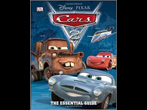 Disney Book Review: Cars 2 - The Essential Guide - YouTube