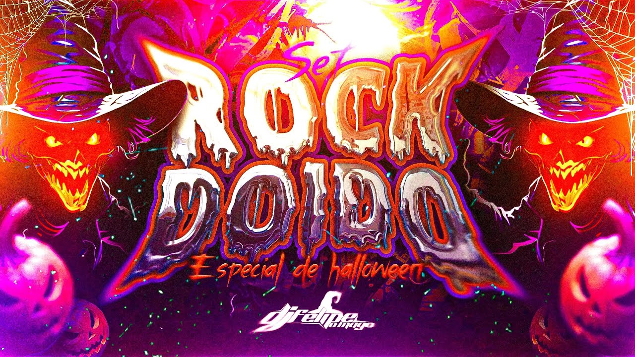SET ROCK DOIDO NOVEMBRO/ESPECIAL DE HALLOWEEN - TECNOFUNK - YouTube