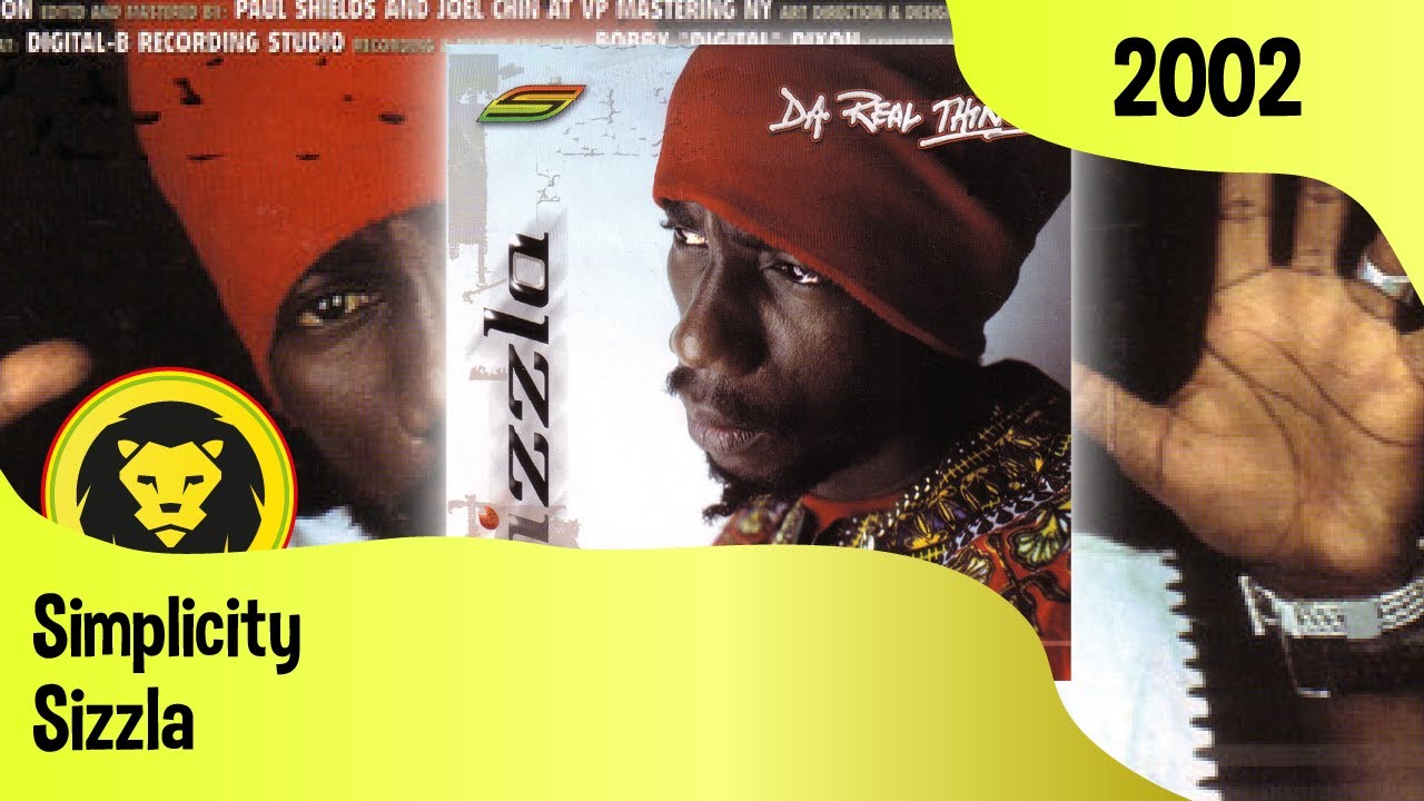 Sizzla - Simplicity + LYRICS (Sizzla - Da Real Thing, VP Records, 2002 ...