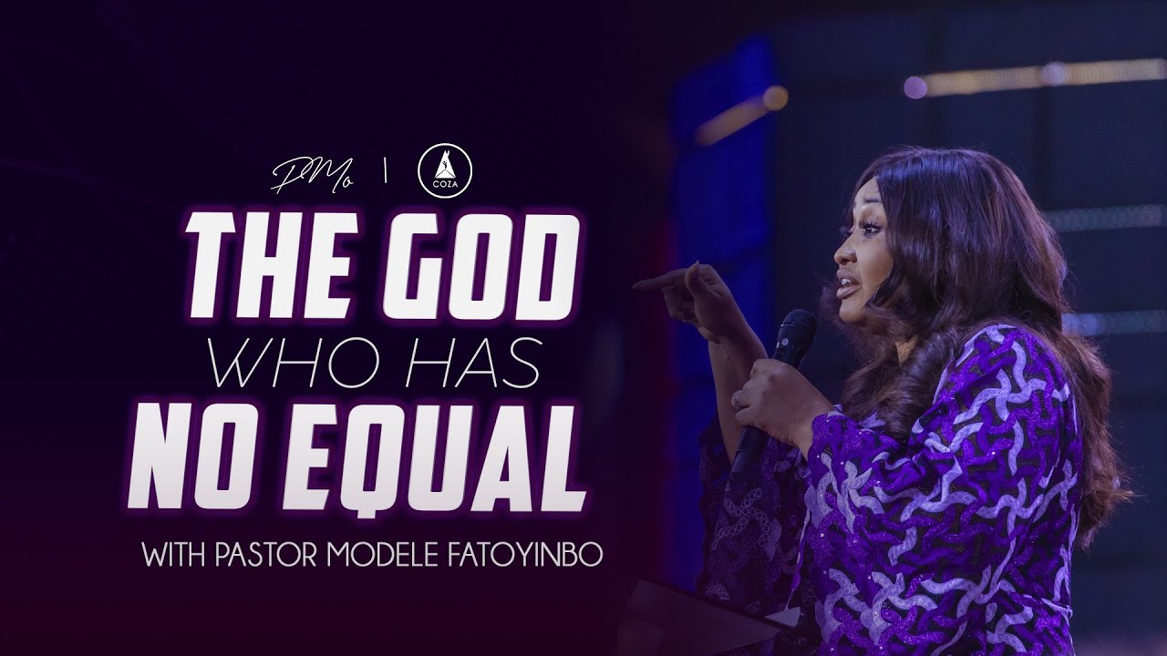 The God who has no equal | #COZATuesdays | Service 10-12-2024 - YouTube