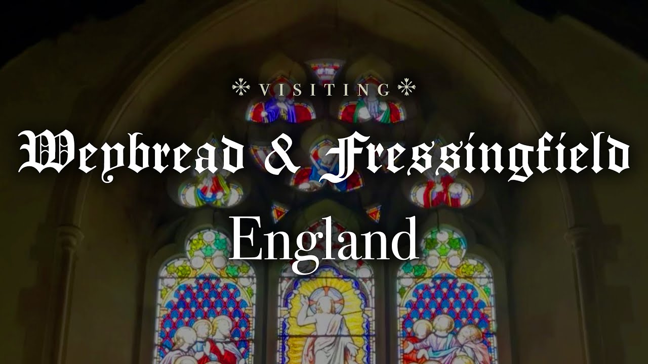 Visiting Fressingfield & Weybread, England | LIFE IN SUFFOLK - YouTube