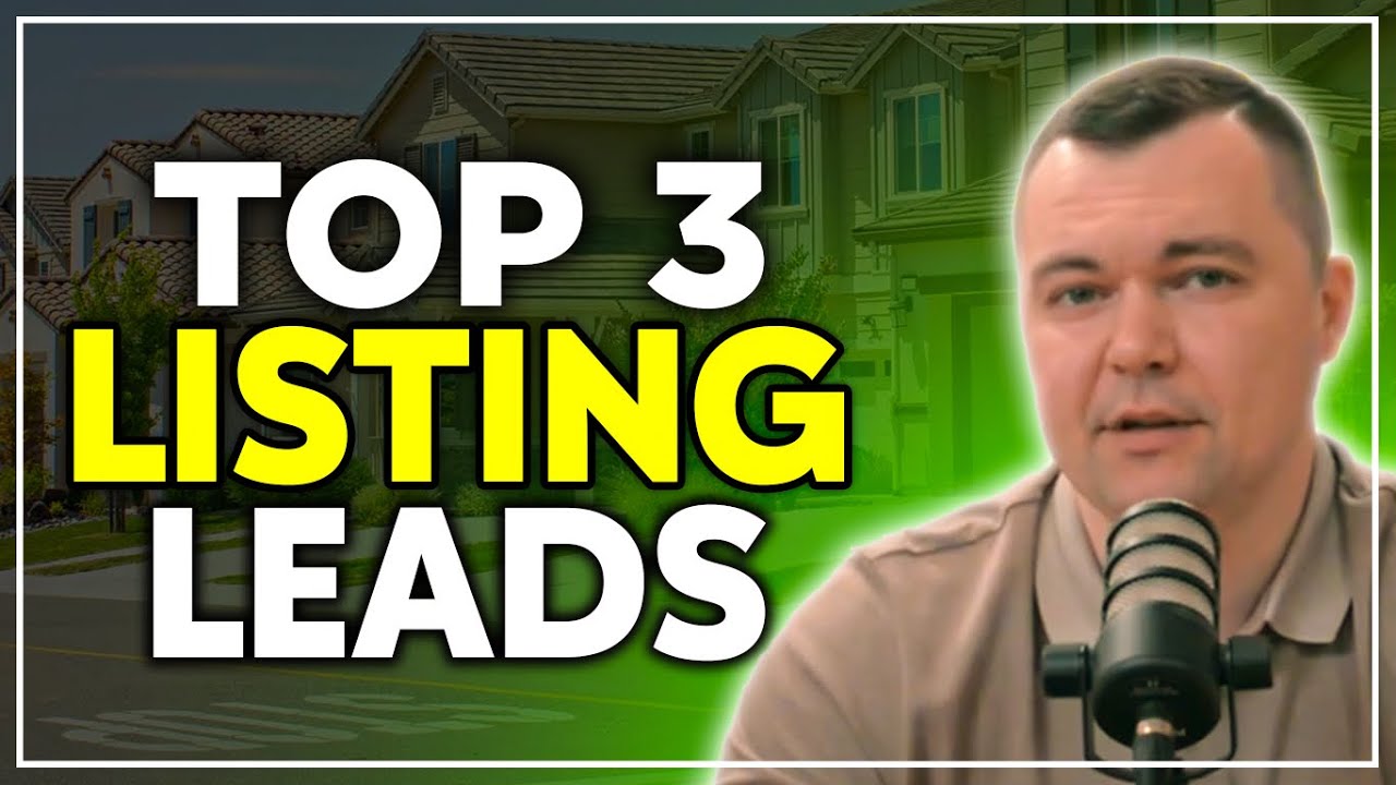 Top 3 Listing Lead Sources in 2023 - YouTube