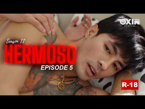 Hermoso 2 | Limited Series [Episode 5] Director's Cut