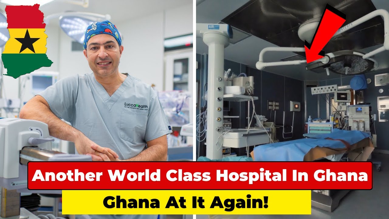 Another World Class Hospital In Ghana. Ghana At It Again!!!!!!! - YouTube