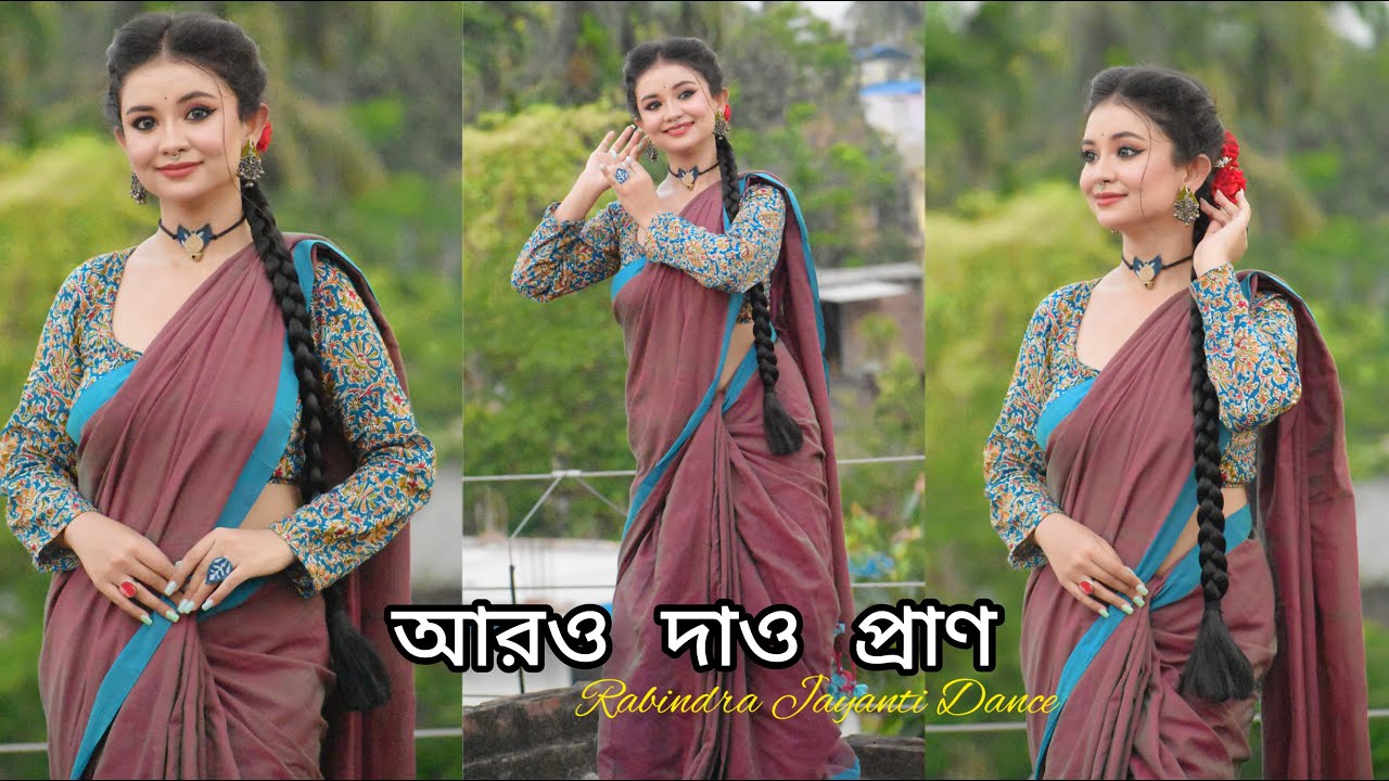 Aaro Dao Praan - Dance Cover By BIDIPTA SHARMA | Rabindra Jayanti ...