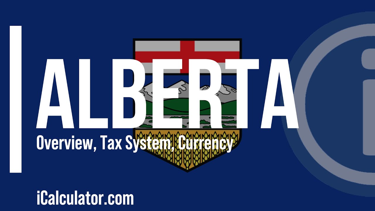 Alberta Tax System - A Brief Overview - YouTube