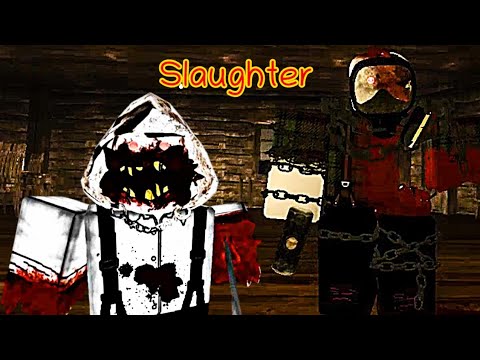 ROBLOX - Slaughter Full Gameplay - YouTube