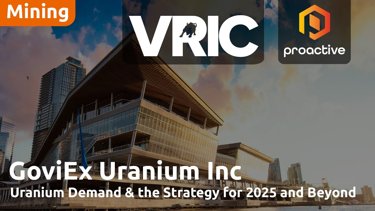 Goviex Uranium CEO Discusses Muntanga Project and 2025 Outlook at VRIC ...