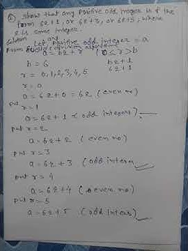 show that any positive integer is of the from 6q+1,or 6q+3,or6q+5, where q is some integer# ...