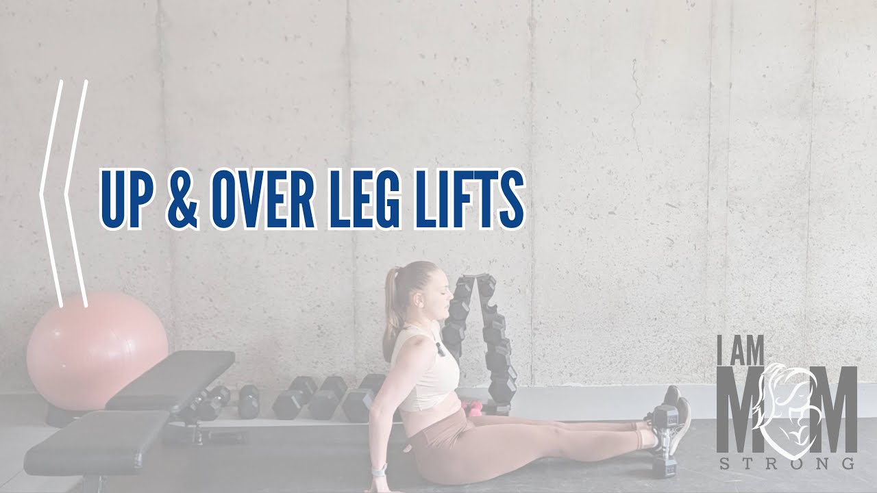 Up & Over Leg Lifts - YouTube