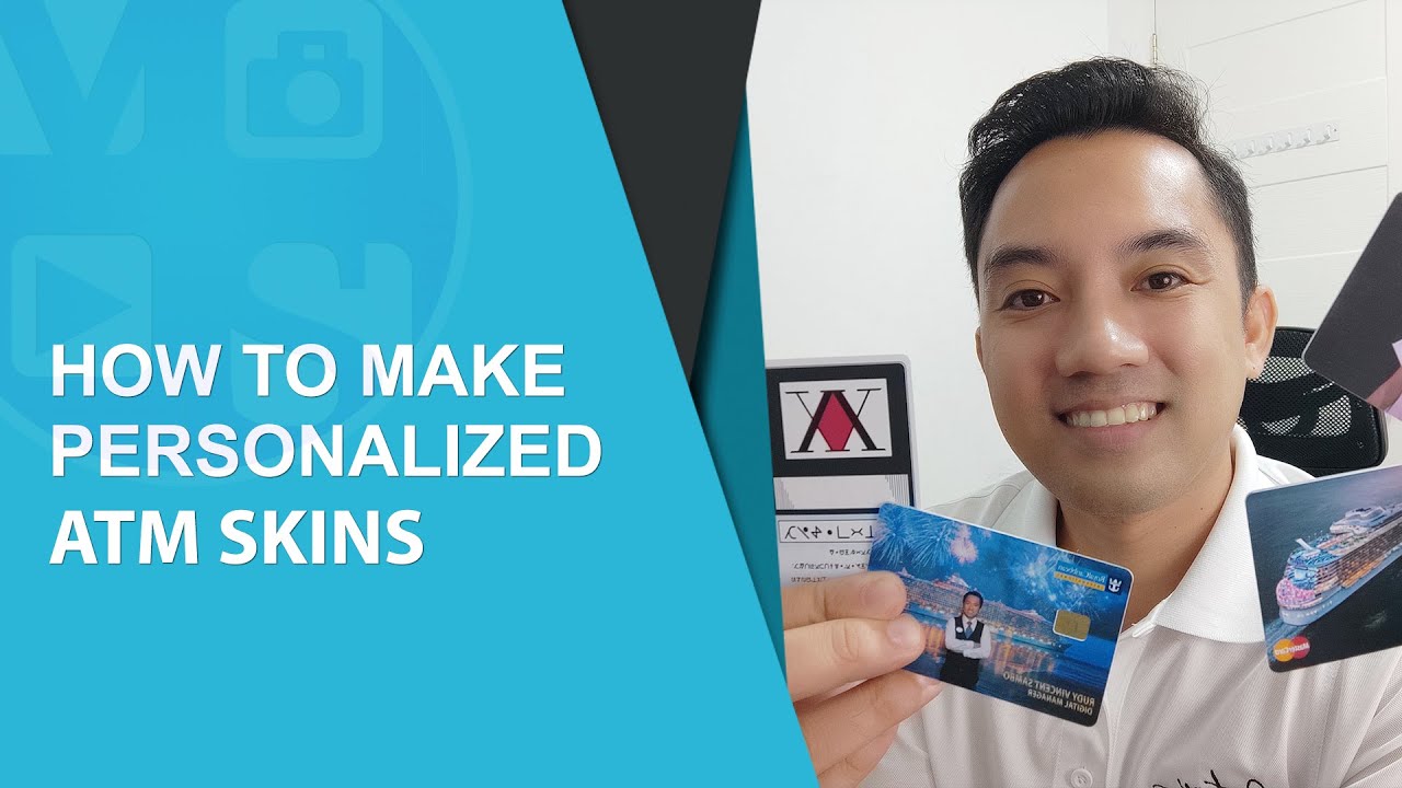 How To Make Personalized ATM Skins Using Vinyl Sticker YouTube How To Make Personalized ATM Skins Using Vinyl Sticker YouTube