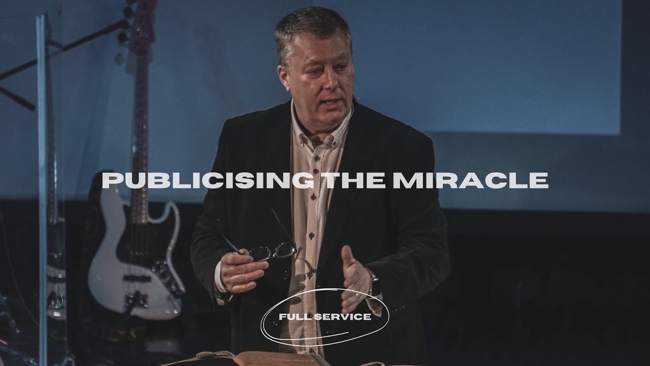 Publicising The Miracle | Cork Church Live Stream | Pastor Nick Cassidy ...