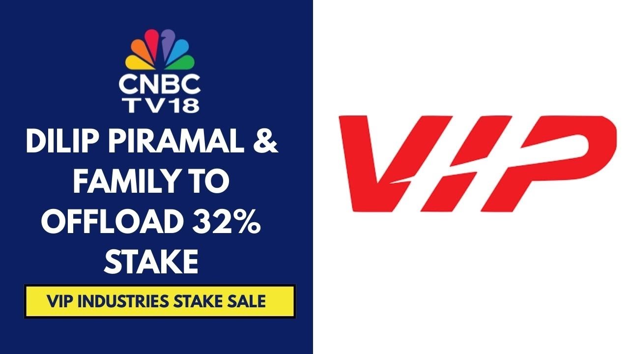 VIP Industries Promoters To Sell 32% Stake; Multiples PE, Mithun ...