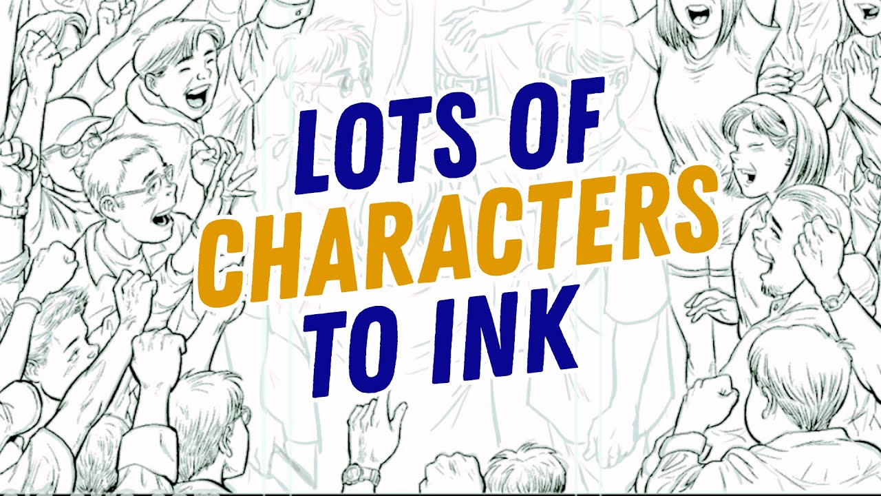 Lots of Characters to Ink - Drawing a Crowd of People for The Children ...