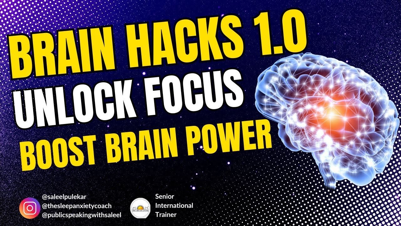 Brain Hacks 1.0: Unlock Focus & Calm with Brain Power Boosting Techniques | Sleep & anxiety ...