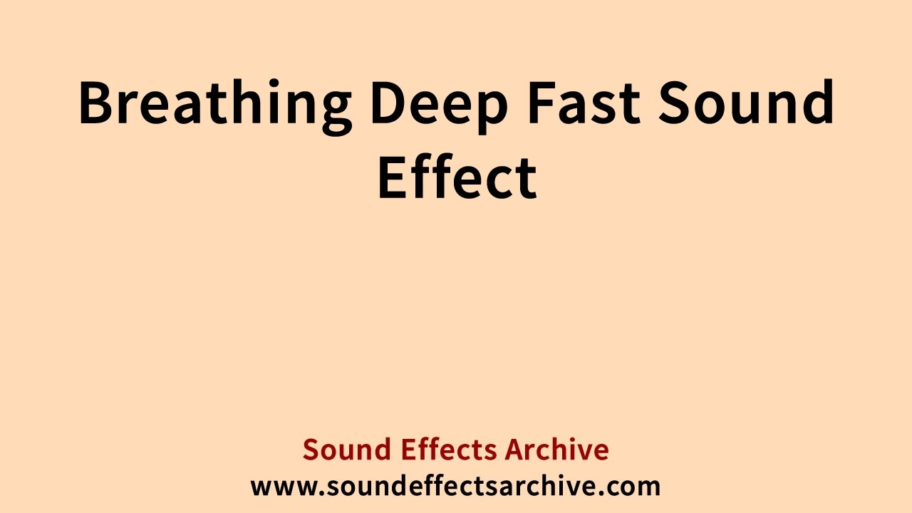 Breathing Deep Fast Sound Effect - Royalty Free - YouTube