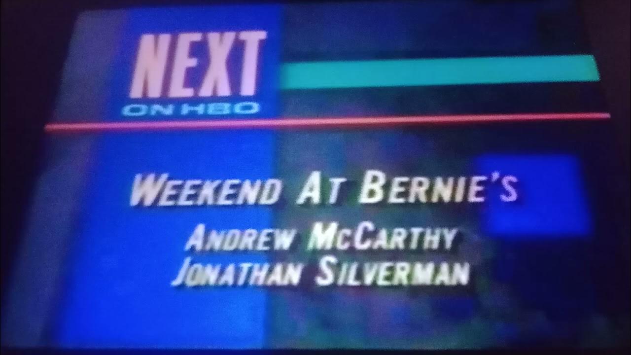 Next on HBO Bumper: Weekend at Bernie's (1989) - YouTube