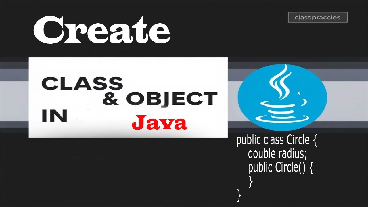Create Class And Objec In Java Emran Code Box Youtube