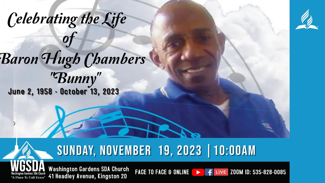 Thanksgiving Service for Baron Hugh Chambers "Bunny"|| Sunday November ...