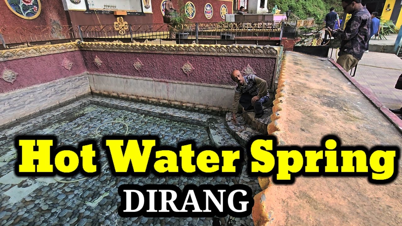 Dirang Hot Water Spring # Tawang Arunachal Pradesh - YouTube