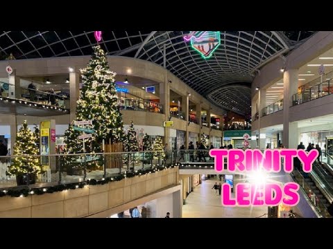 TRINITY LEEDS CHRISTMAS LIGHTS DECORATIONS 2022 TRINITY KITCHEN PRIMARK ...