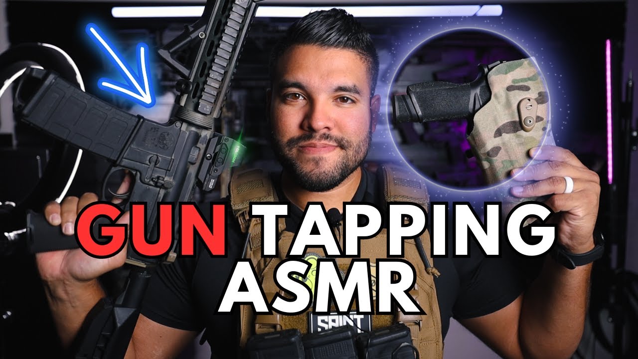 ASMR | Tactical Tapping Scratching and Cozy Gun Tapping Tactical ASMR ...