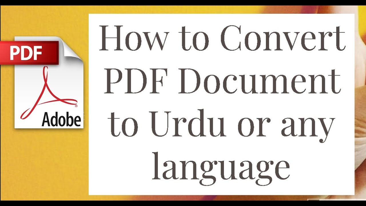 How To Convert PDF Document To Urdu Or Any Language AIOU INFO YouTube how-to-convert-pdf-document-to-urdu-or-any-language-aiou-info-youtube