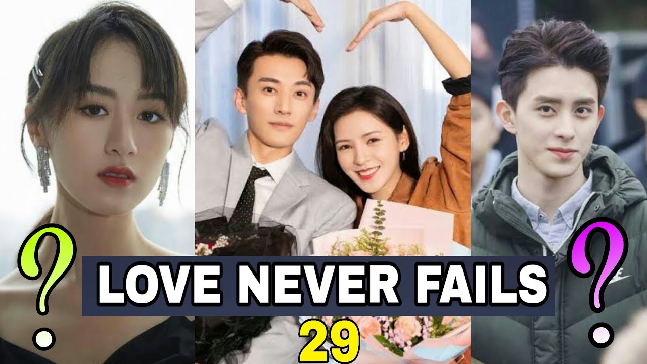 Love Never Fails Upcoming Chinese Drama (Crystal Yuan & Liu Xue Yi ...