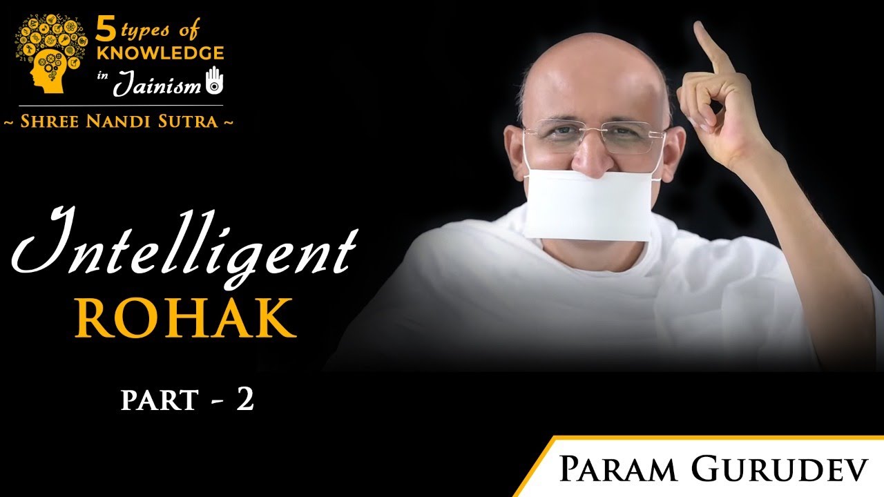 The Intelligent Rohak - 2|Autpatika Buddhi|5 Types of Knowledge in ...