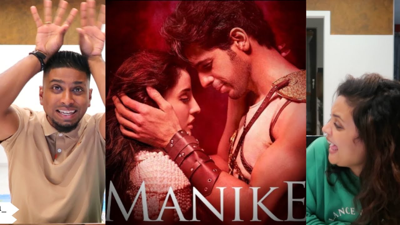 MANIKE REACTION!! | Thank God | Nora Fatehi, Sidharth Malhotra | Yohani ...