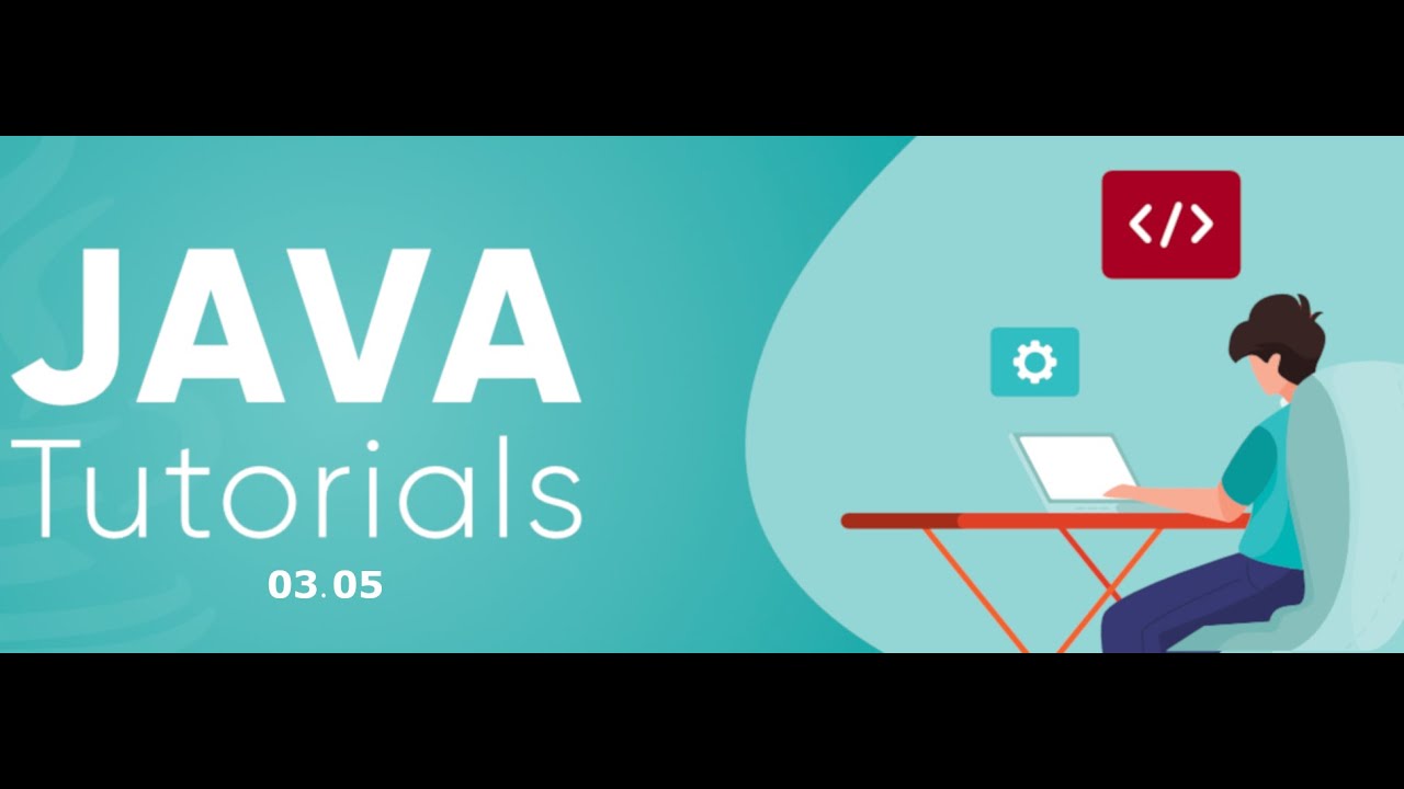 Java 03.05 - YouTube