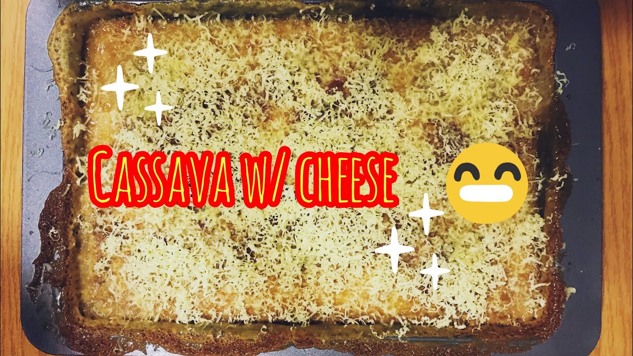 How to make Cassava w/ Cheese Vlog 4 - YouTube