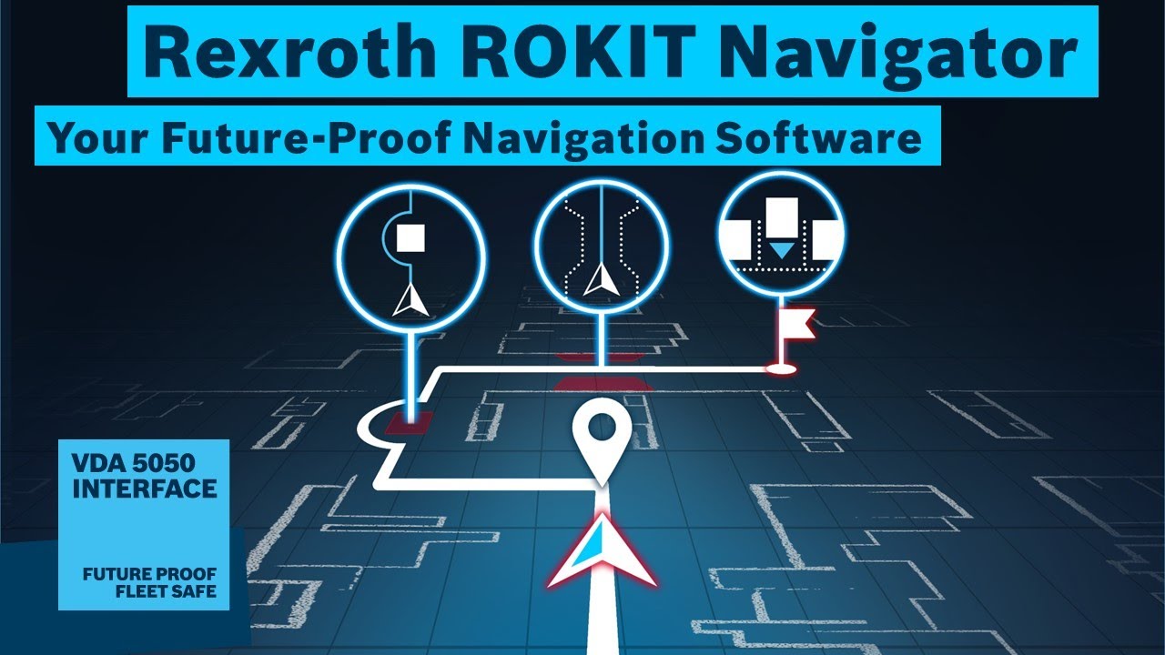 [EN] Bosch Rexroth – ROKIT Navigator | VDA 5050-based Future-Proof ...
