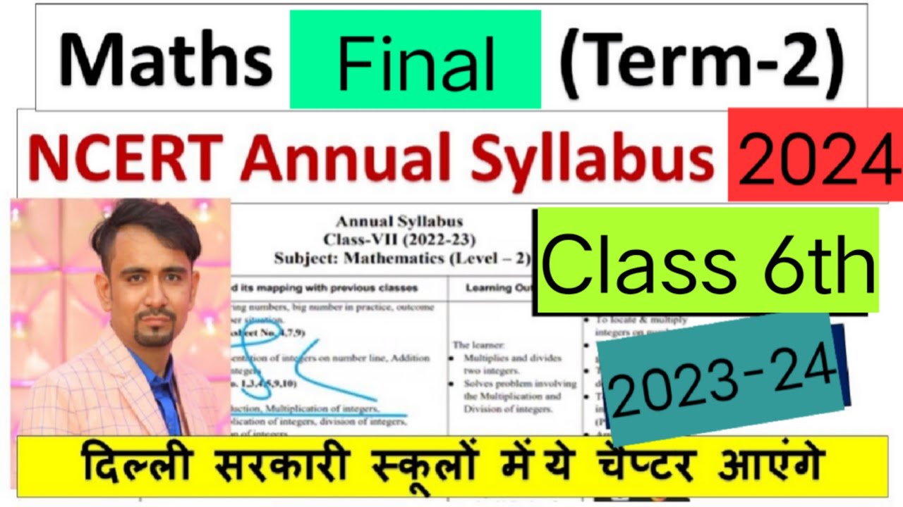 Class 6 Maths Final Syllabus 2024 Maths Syllabus Class 6 class 6 Class 6 Maths Final Syllabus 2024 Maths Syllabus Class 6 class 6