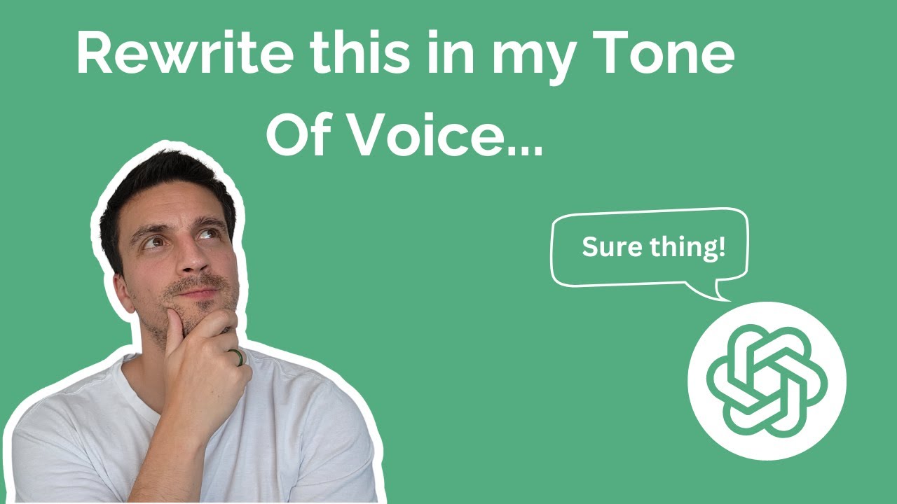 Make Your Own Custom Tone Of Voice GPT (Rewrites for you) - YouTube