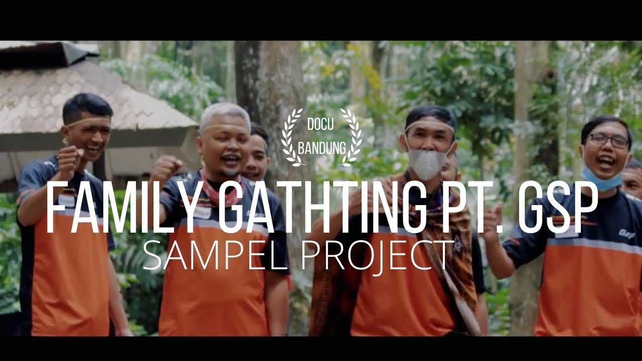 Family Gathering PT. GSP | Cinematic Video | - YouTube