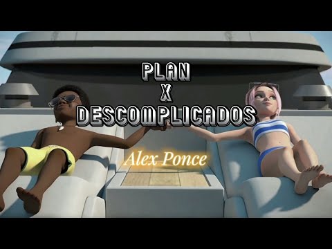 Plan x Descomplicados - Alex Ponce (MCjw Remix) - YouTube