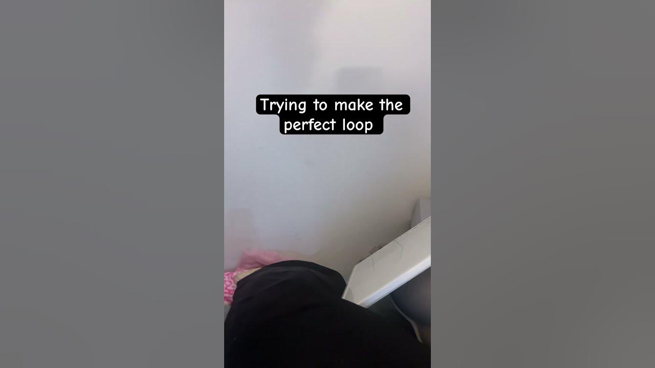 Trying to make the perfect loop part two #loop - YouTube