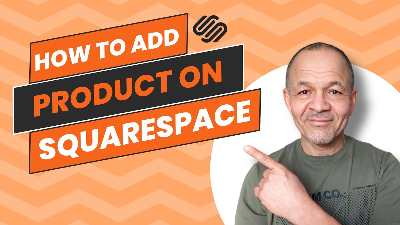 How To Add A Product On Squarespace | Squarespace Ecommerce Tutorial - YouTube