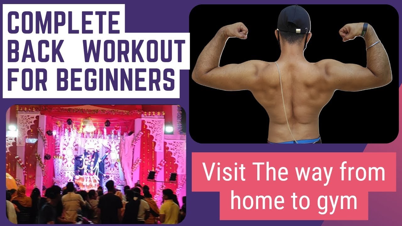Complete Back Workout For Beginners || Full Back Workout|| Navratri ...