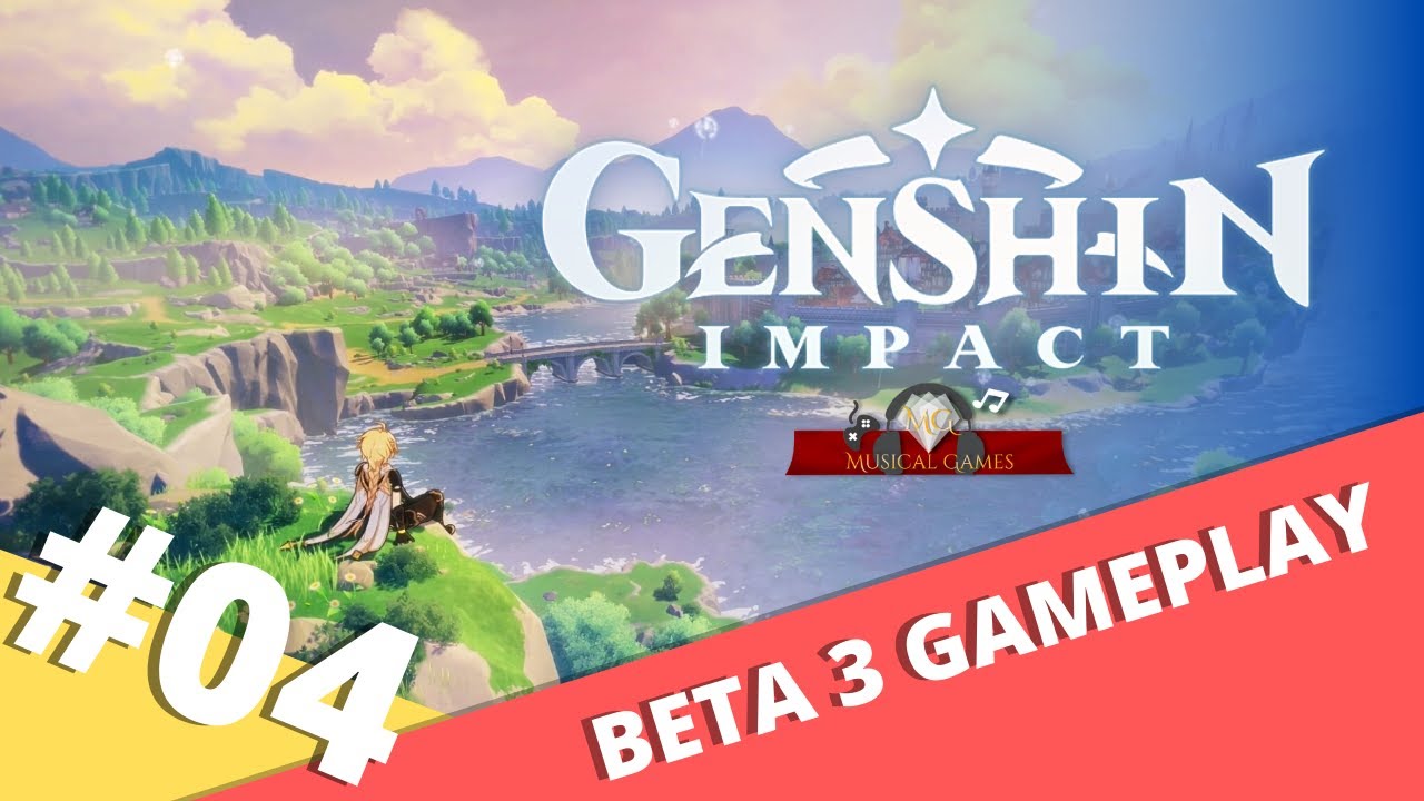 Genshin Impact 3a BETA Gameplay #04 🔥ARPG🔥 free to play online. - YouTube