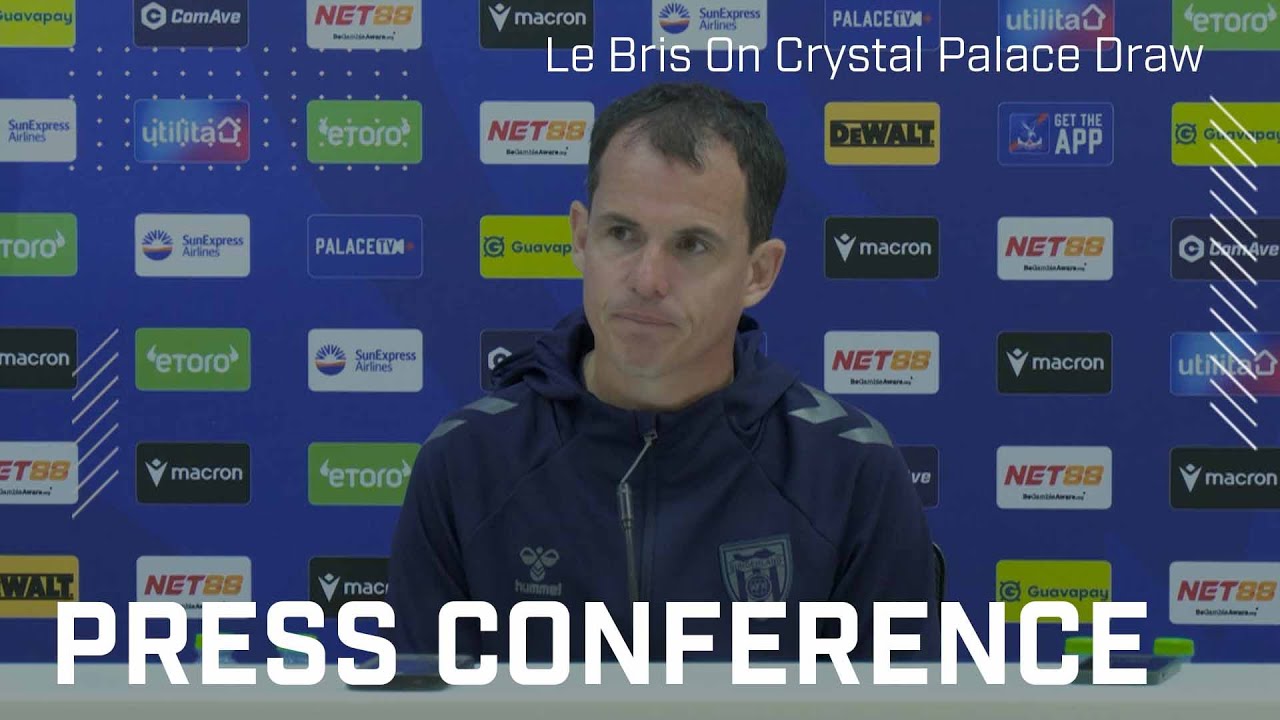 Le Bris On Crystal Palace Draw | Post Match Press Conference - YouTube