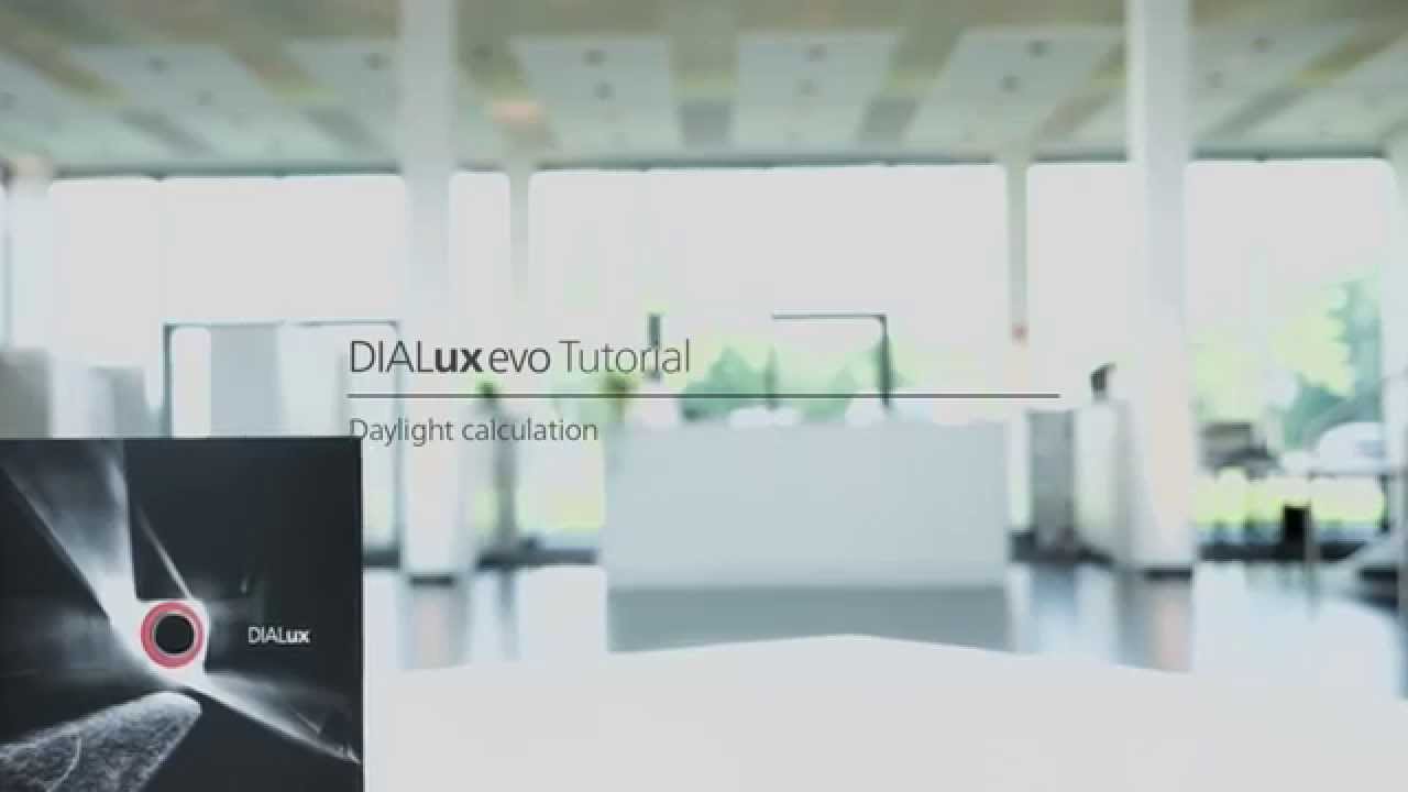 DIALux evo Tutorials for Beginners part 11 — Daylight - YouTube